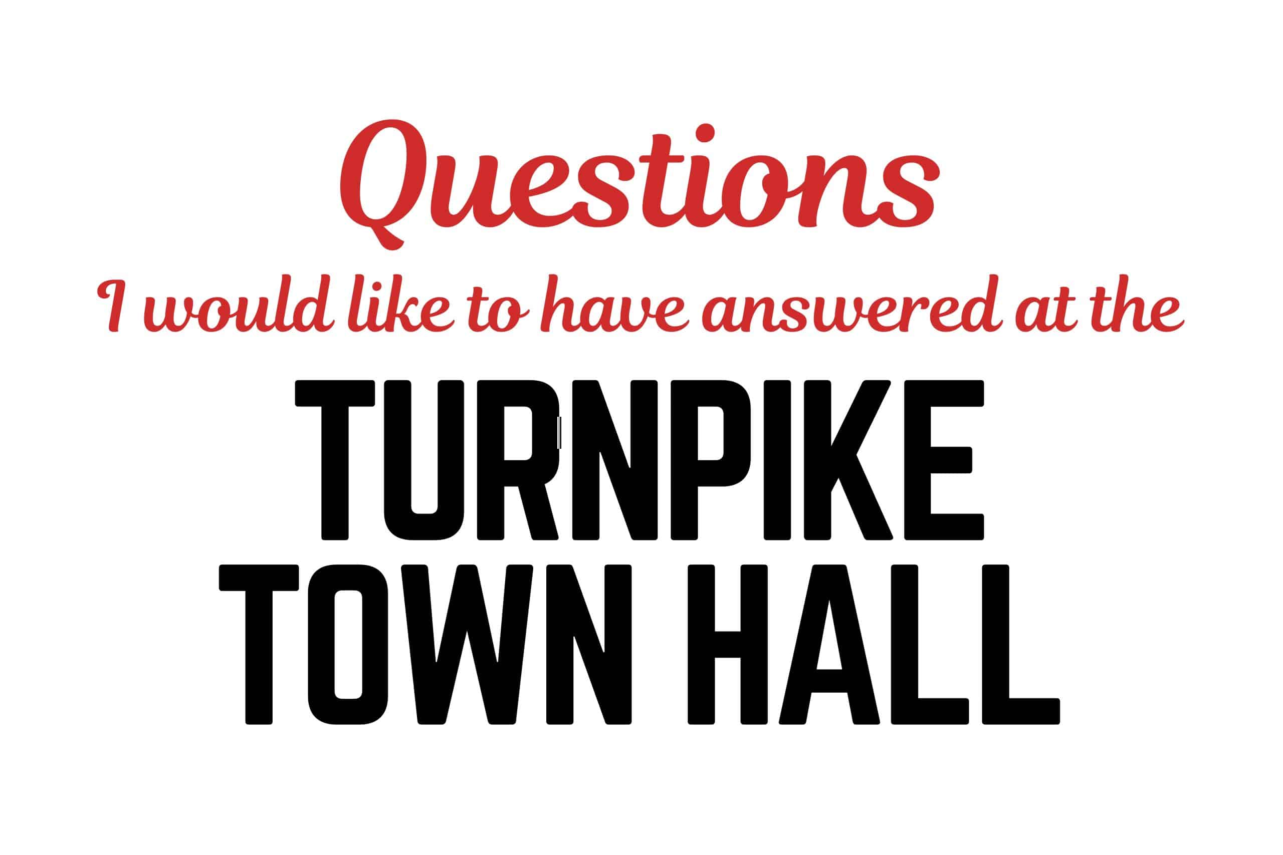 Turnpike Town Hall Question Submission Form - Pike Off OTA